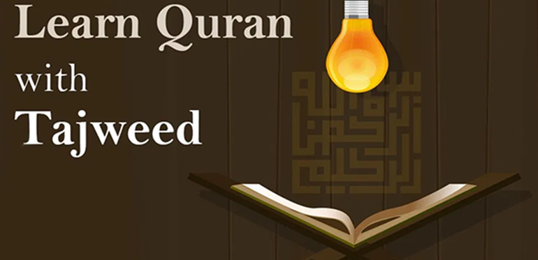 Read Quran with Tajweed – Islamic Education School